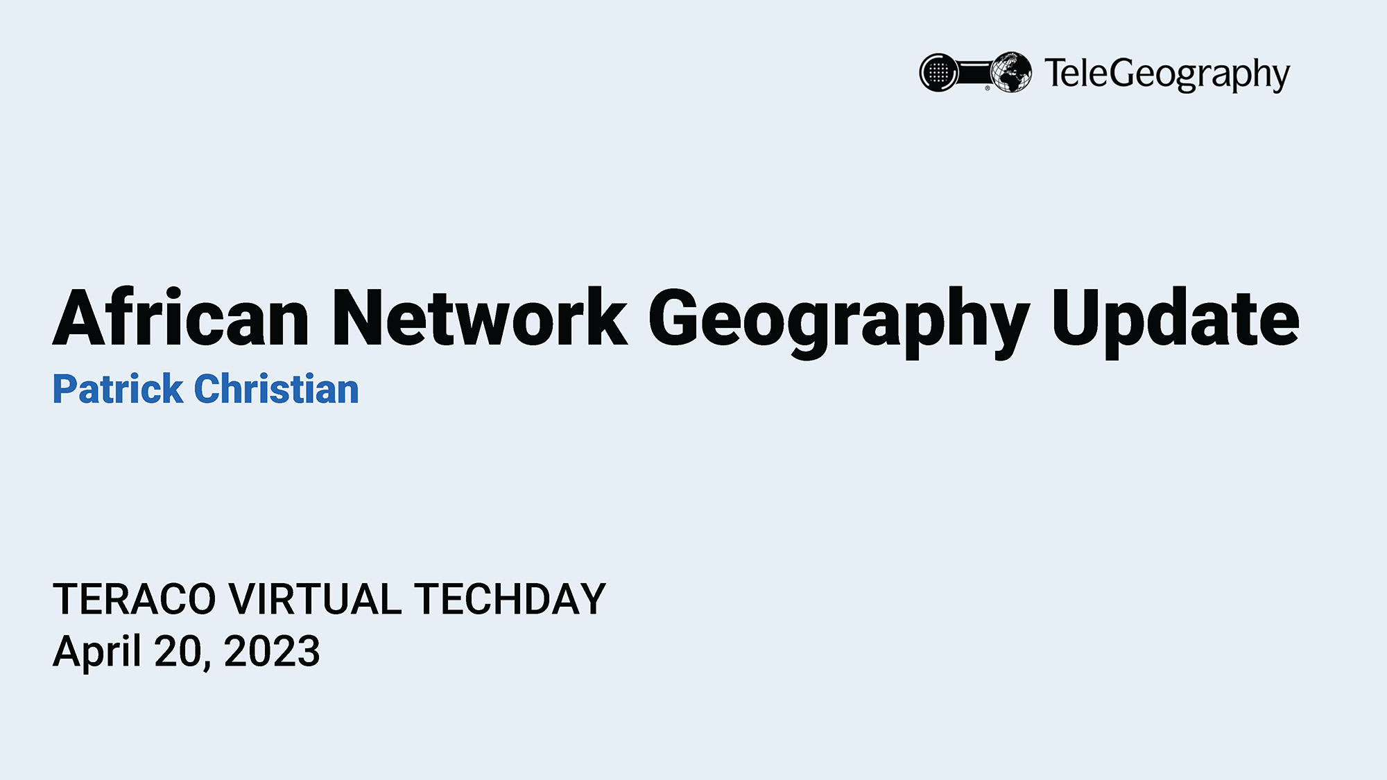 African Network Geography Update with Telegeography • Teraco